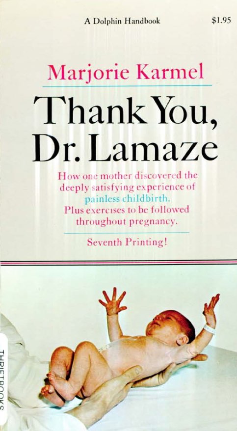 A Labor of Love – The Legacy of the Childbirth Without Pain Education ...